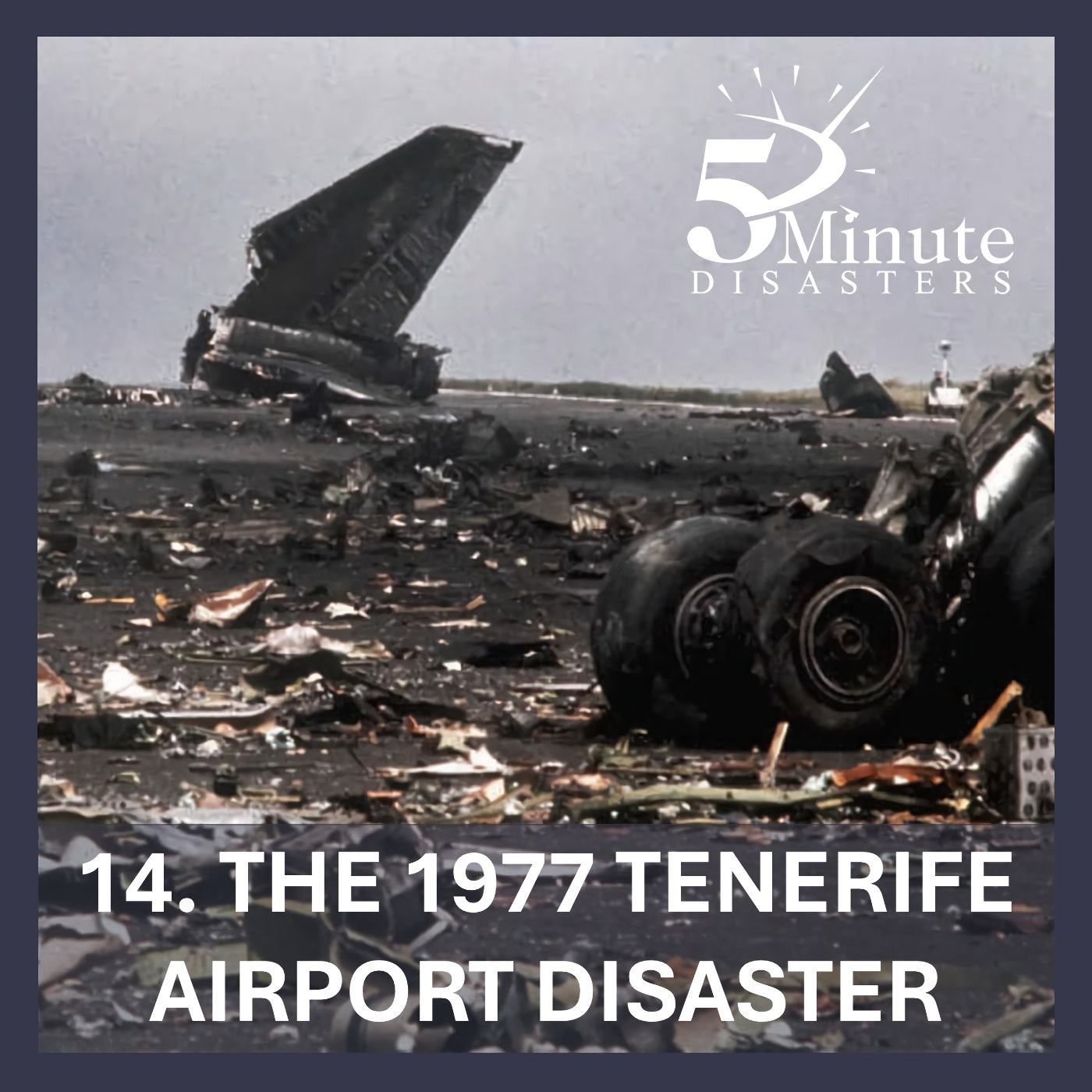 The 1977 Tenerife Airport Disaster - 5 Minute Disasters